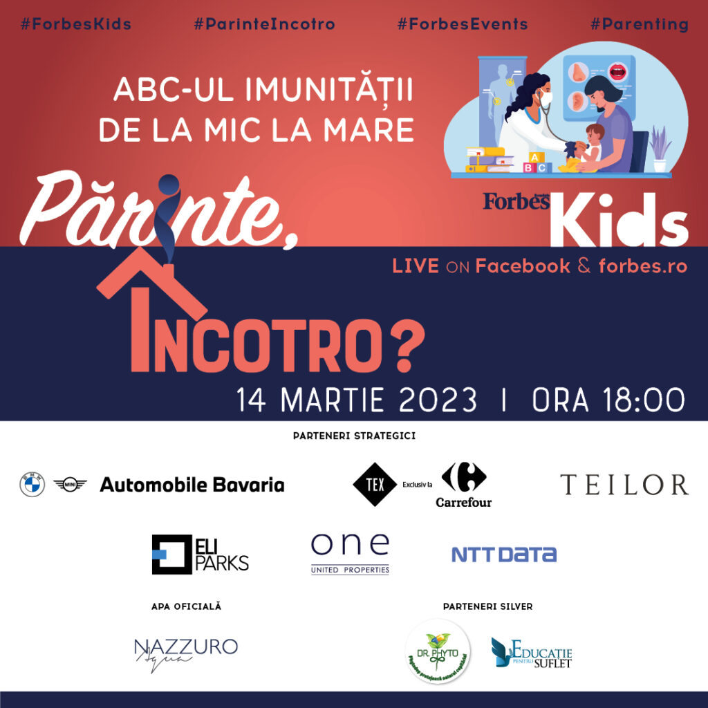 Părinte, încotro – ABC-ul imunității de la mic la mare - Forbes.ro